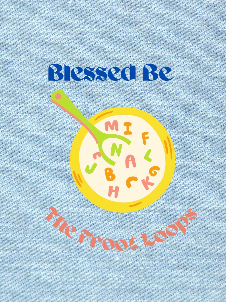 Blessed Be the Froot Loops - Etsy