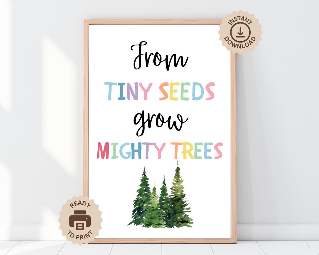 Tiny Seeds Grow Mighty Trees Green Poster, Growth Mindset, Therapy ...