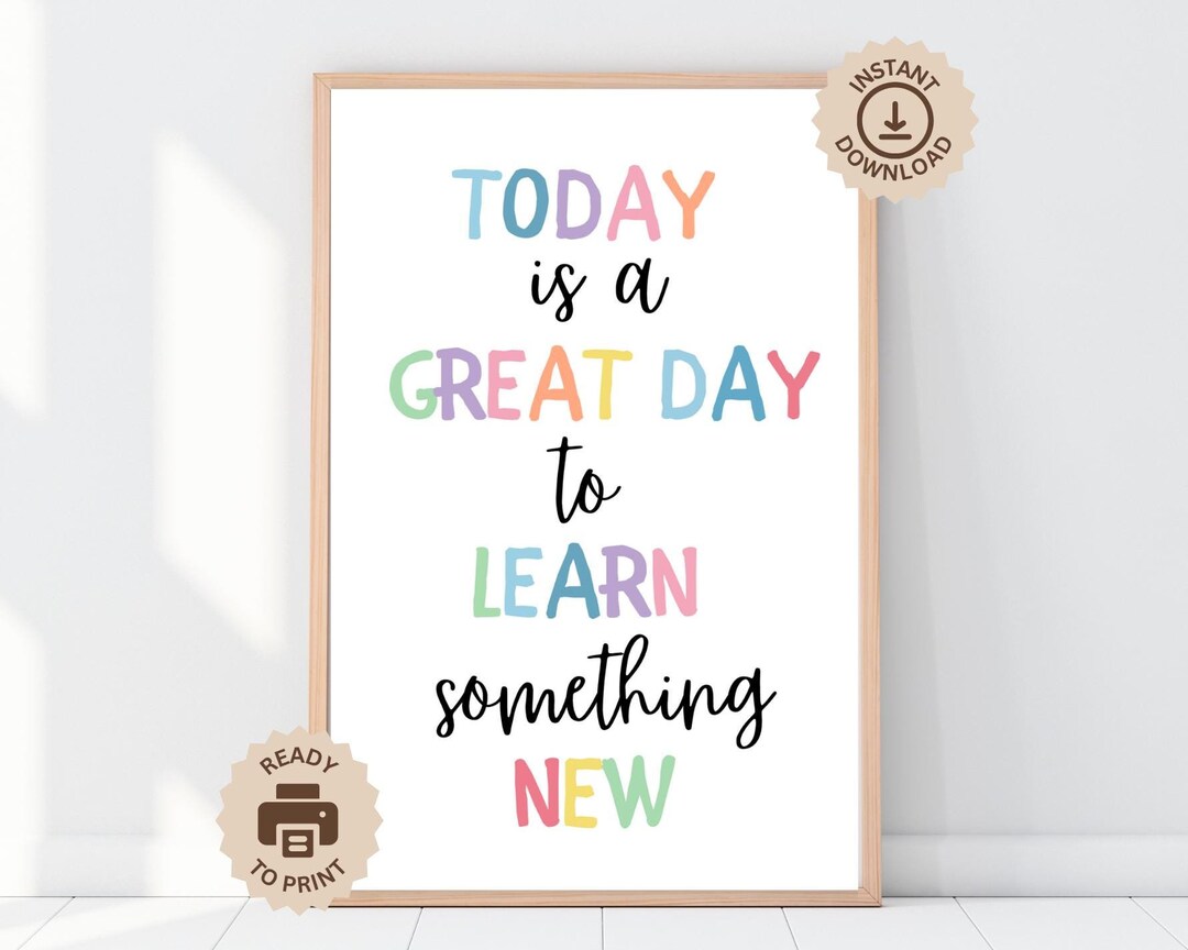 Today is A Great Day to Learn Something New Poster, Growth Mindset ...