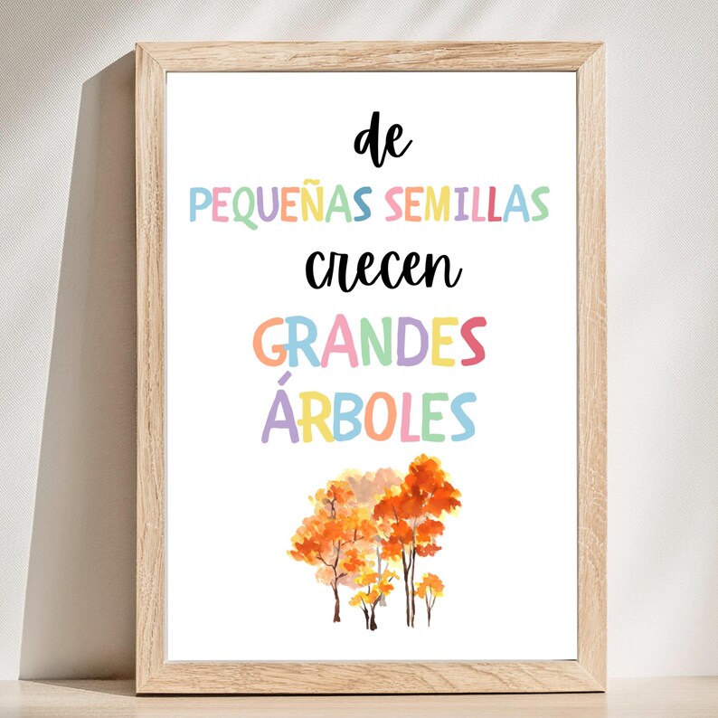 Spanish Tiny Seeds Grow Mighty Trees Autumn Poster, Growth Mindset ...