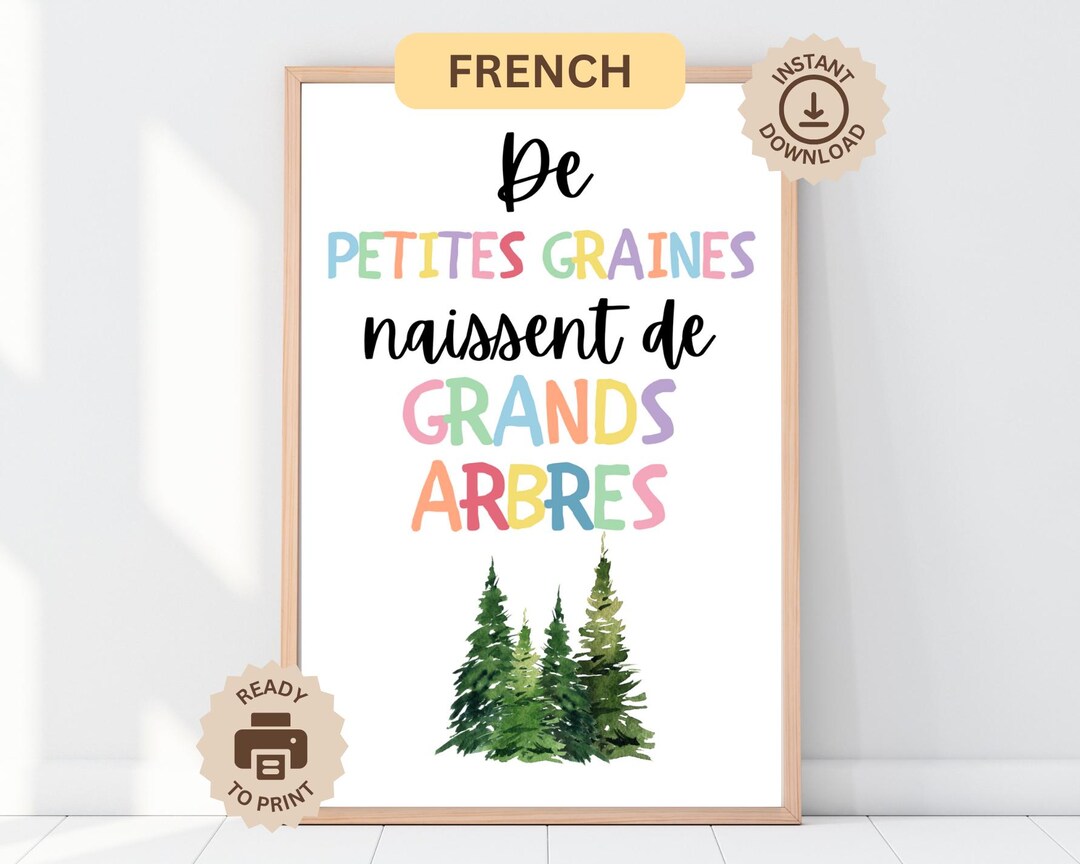 French Tiny Seeds Grow Mighty Trees Green Poster, Growth Mindset ...