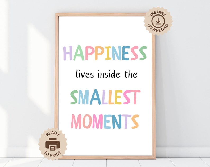 Happiness in Small Moments, Mental Health Poster, Daily Affirmation ...