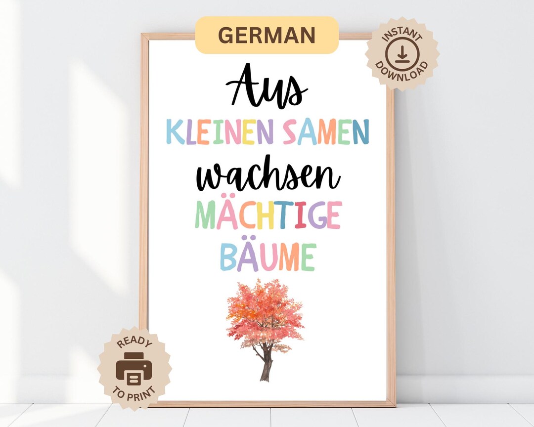 German Tiny Seeds Grow Mighty Trees Fall Poster, Growth Mindset ...