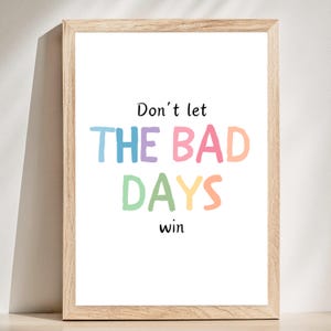 Don't Let the Bad Days Win, Positive Affirmation, Growth Mindset ...
