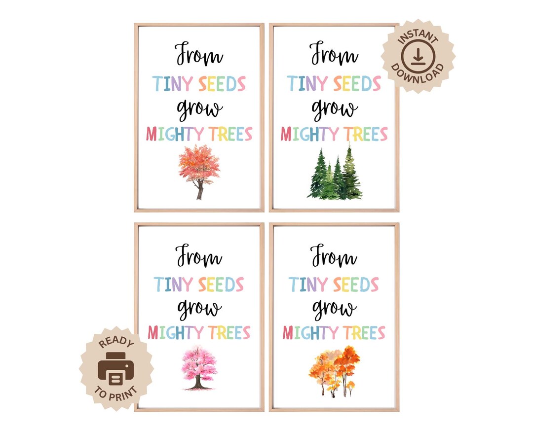 Set of 4 Tiny Seeds Grow Mighty Trees Posters, 4 Seasons, Growth ...