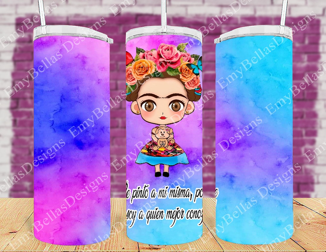 Frida Kahlo 20 Oz Me Pinto a Mi Misma PNG Straight, Instant Download - Etsy