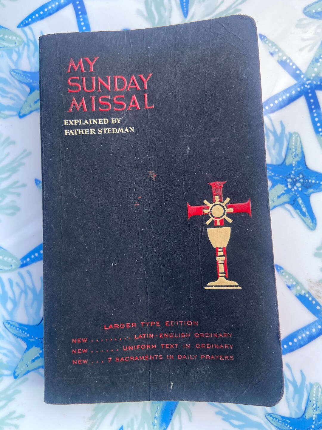 MY SUNDAY Missal Explained by Father STEDMAN Vintage Hardcover Roman ...