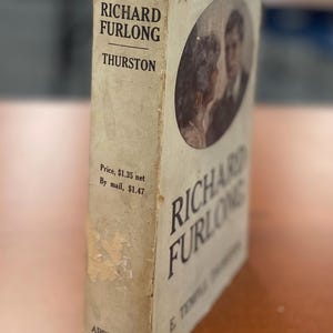 Richard Furlong Very Rare Antique First Edition Hardcover Classic Novel ...