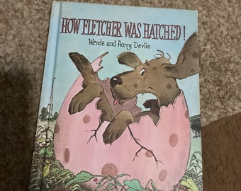 How Fletcher Was Hatched Vintage 1960s Children's Book by Wende and ...