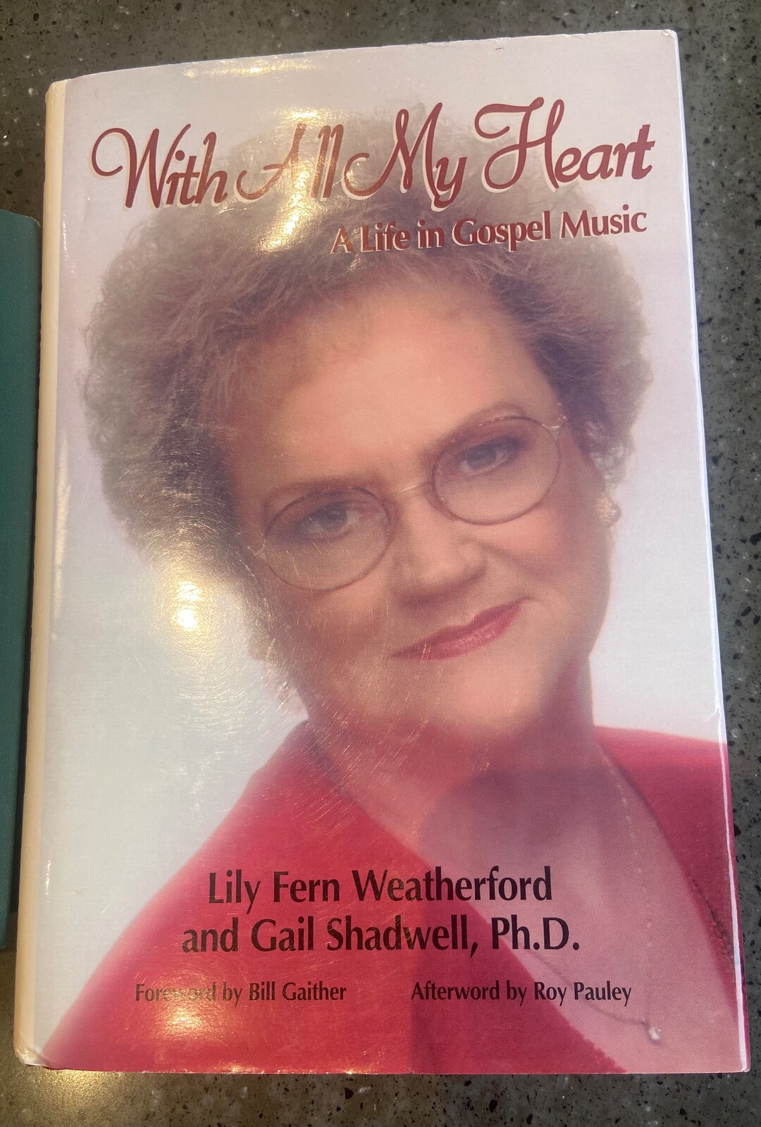 Signed Lily Fern Weatherford Biography: Gospel Music History, 1st ...