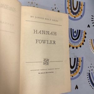 1956 HANNAH FOWLER” by Janice Giles Holt. Hardcover Vintage Book - Etsy