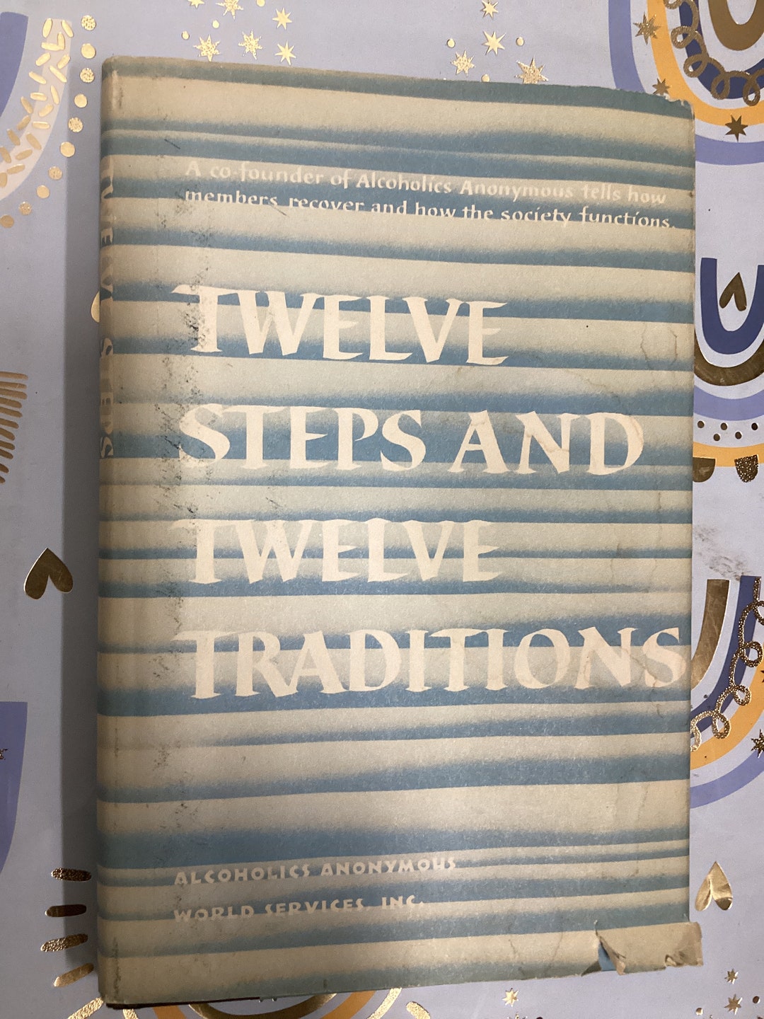 TWELVE STEPS and TWELVE Traditions 1989 First Edition Forty Second ...