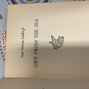 1955 GIFT FROM the SEA by Anne Lindbergh Morrow First Edition Hardcover ...