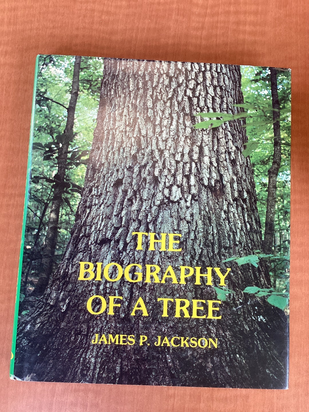 BIOGRAPHY OF A TREE by James P Jackson 1979 Vintage Hardcover Book - Etsy