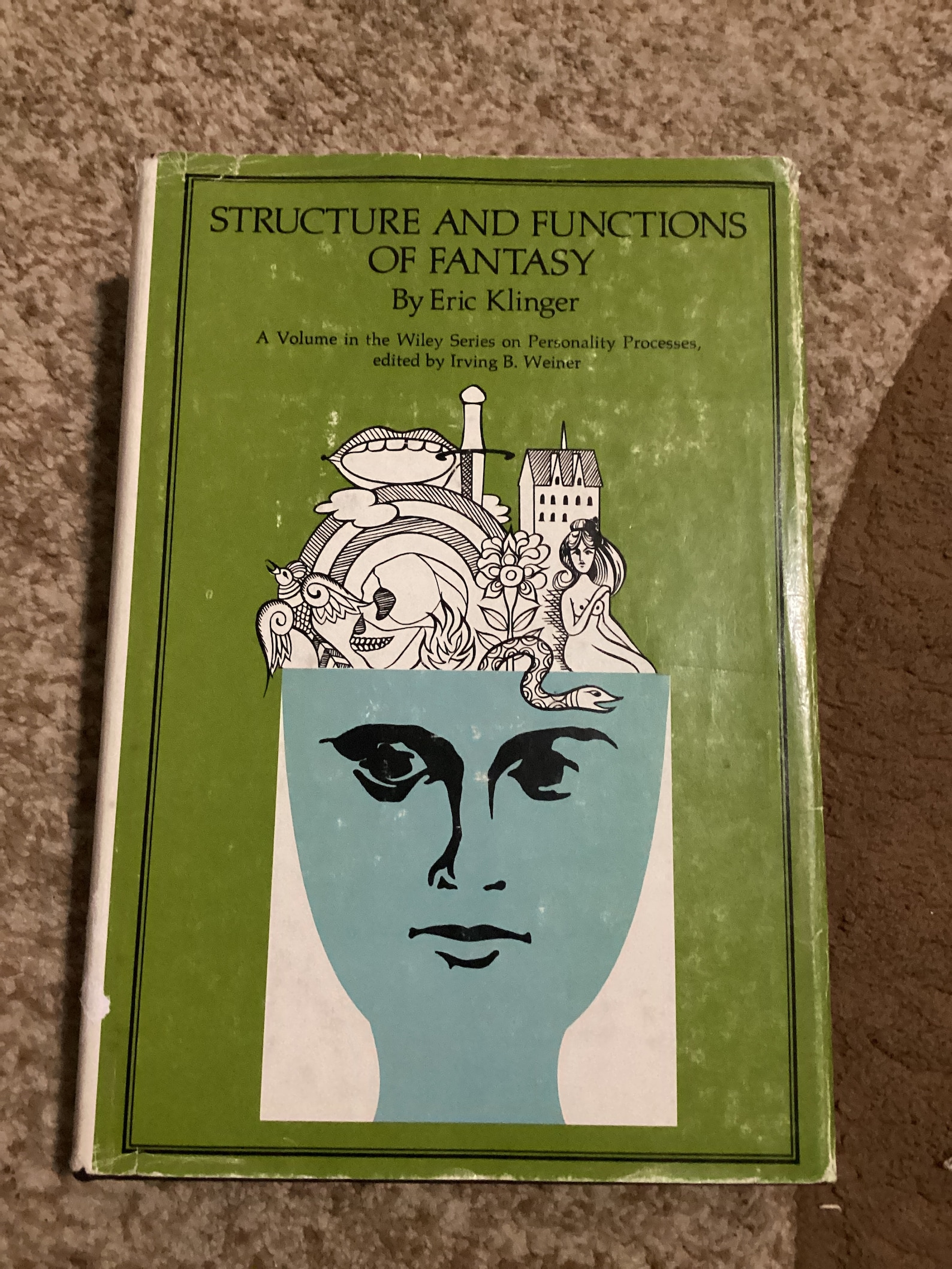 Structure and Functions of Fantasy by Erick Klinger, 1971 Psychology ...
