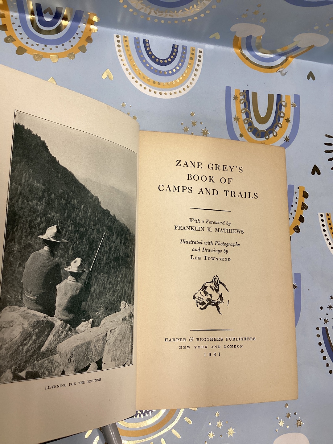 ZANE GREYS BOOK of Camps and Trails 1931 Forw by Franklin Mathews First ...