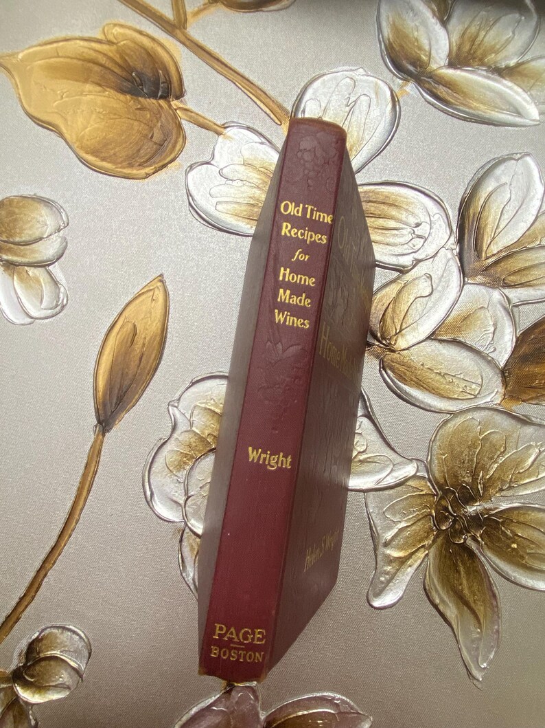 Antique 1933 Old Time Recipes for Home Made Wines, Cordials & Liqueurs ...