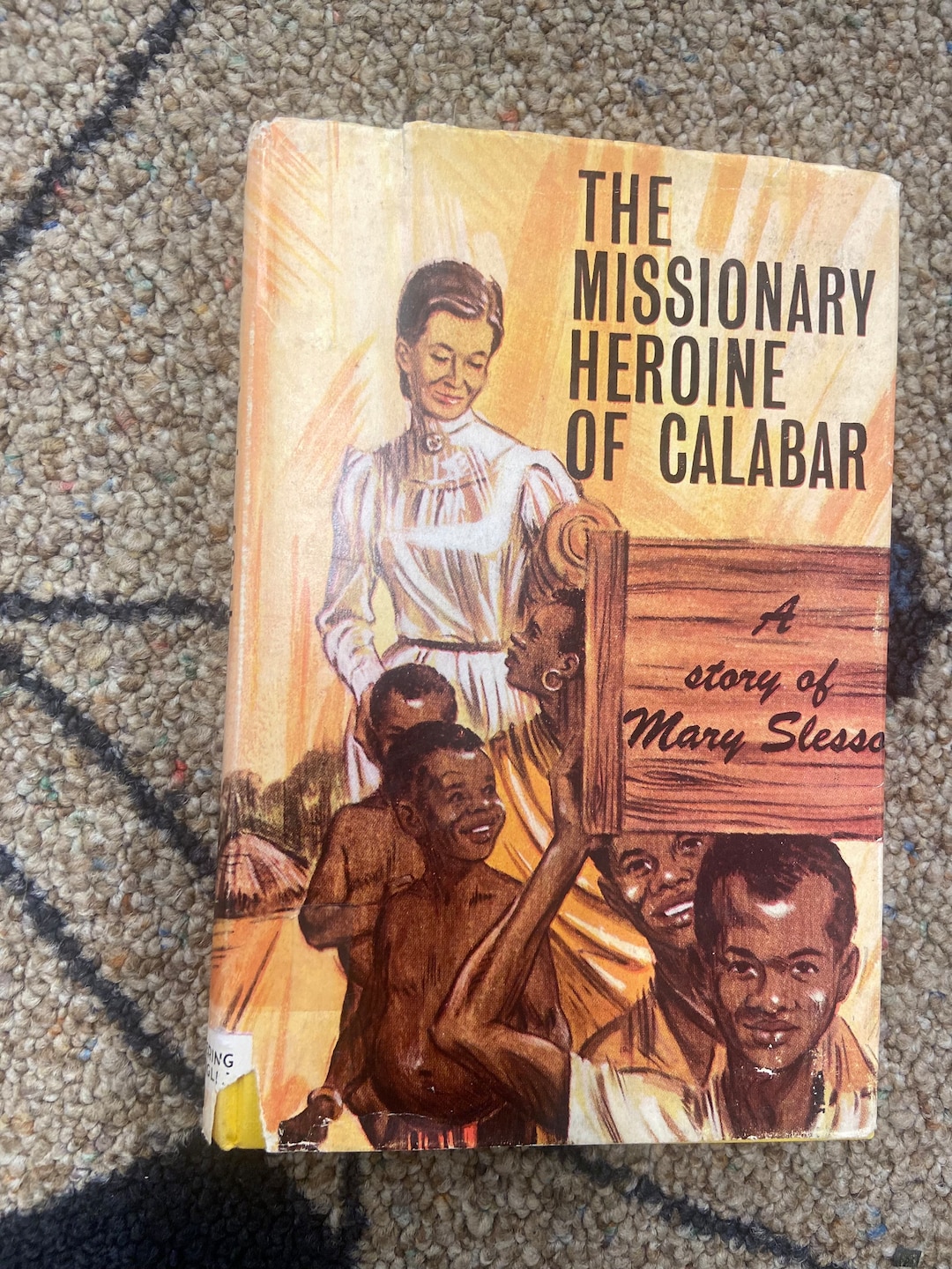 The Missionary Heroine of CALABAR A Story of Mary SLESSOR Vintage ...