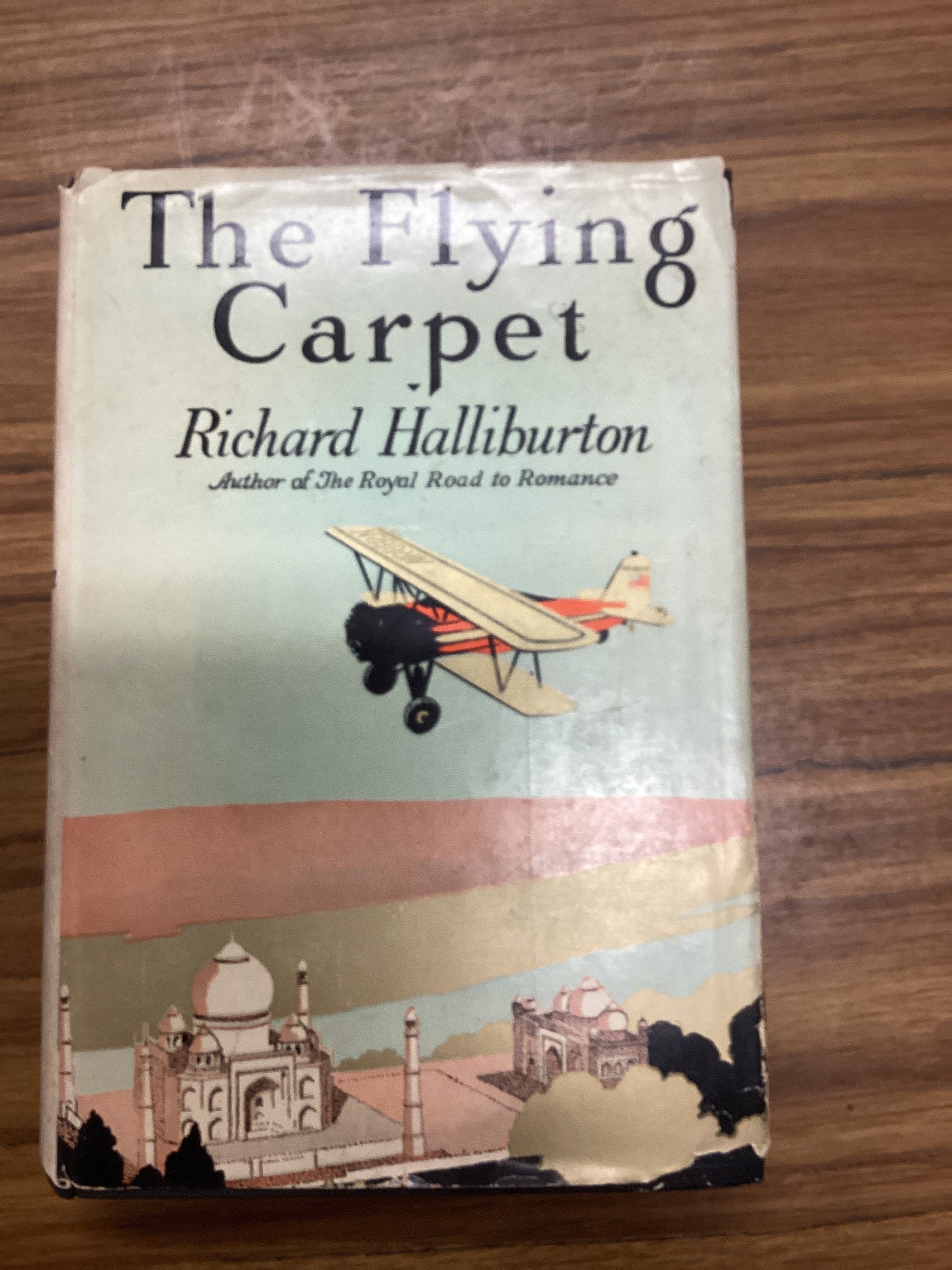 The Flying Carpet: 1932 Richard Halliburton First Edition Aviation Book ...