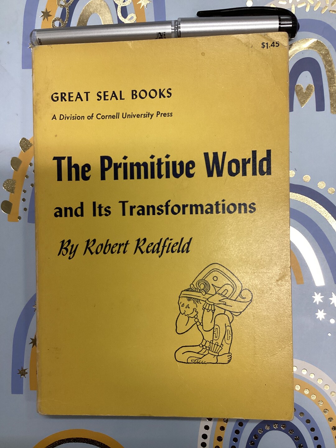 1953 THE PRIMITIVE WORLD and Its Transformations by Robert Redfield ...