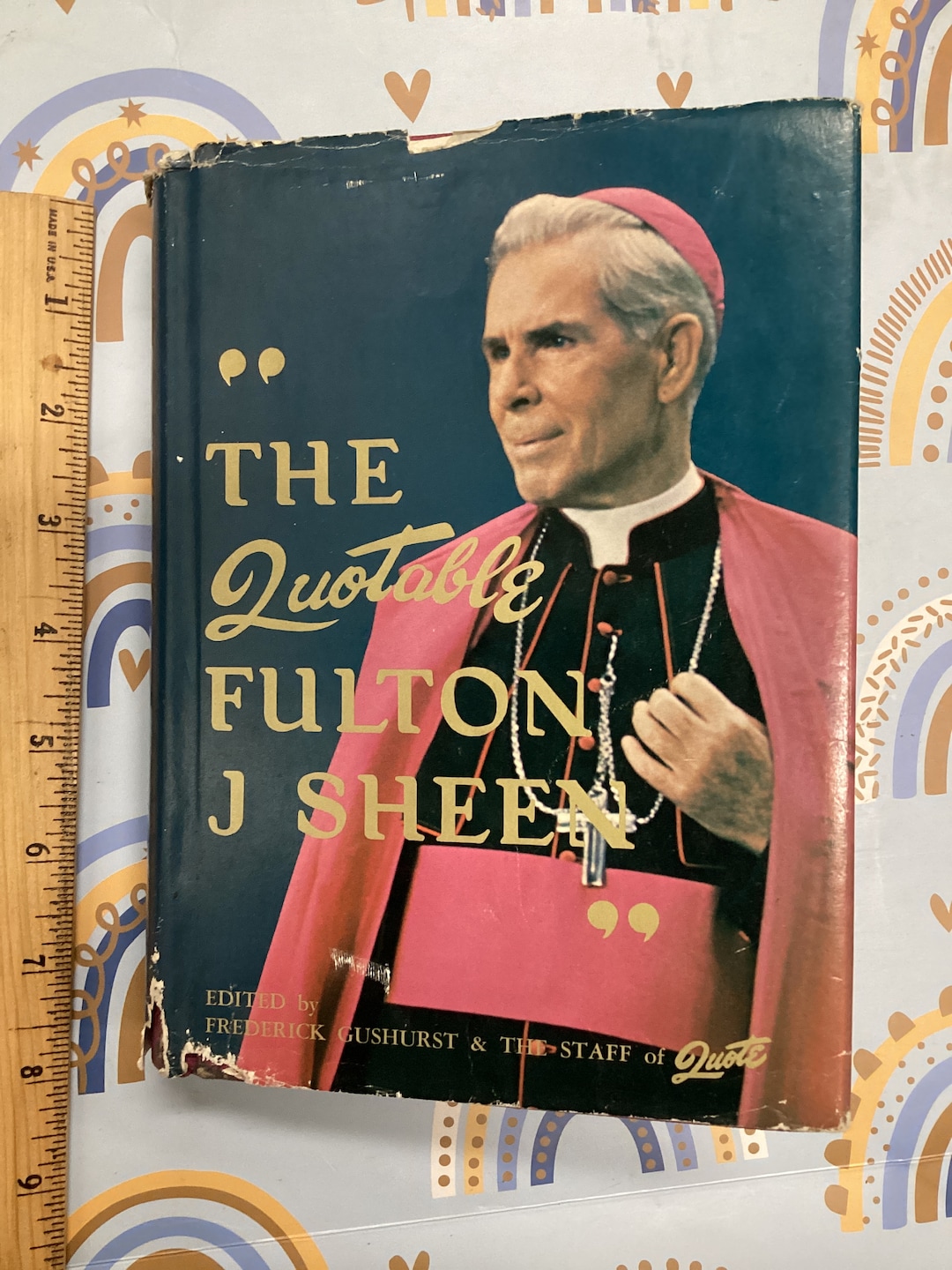 The QUOTABLE FULTON J SHEEN Compiled & Edited by Frederick Gushurst ...