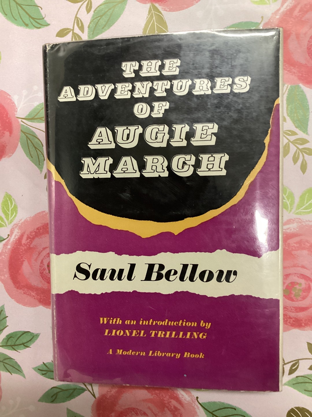 The ADVENTURES of AUGIE March by Saul BELLOW Modern Library Edition ...