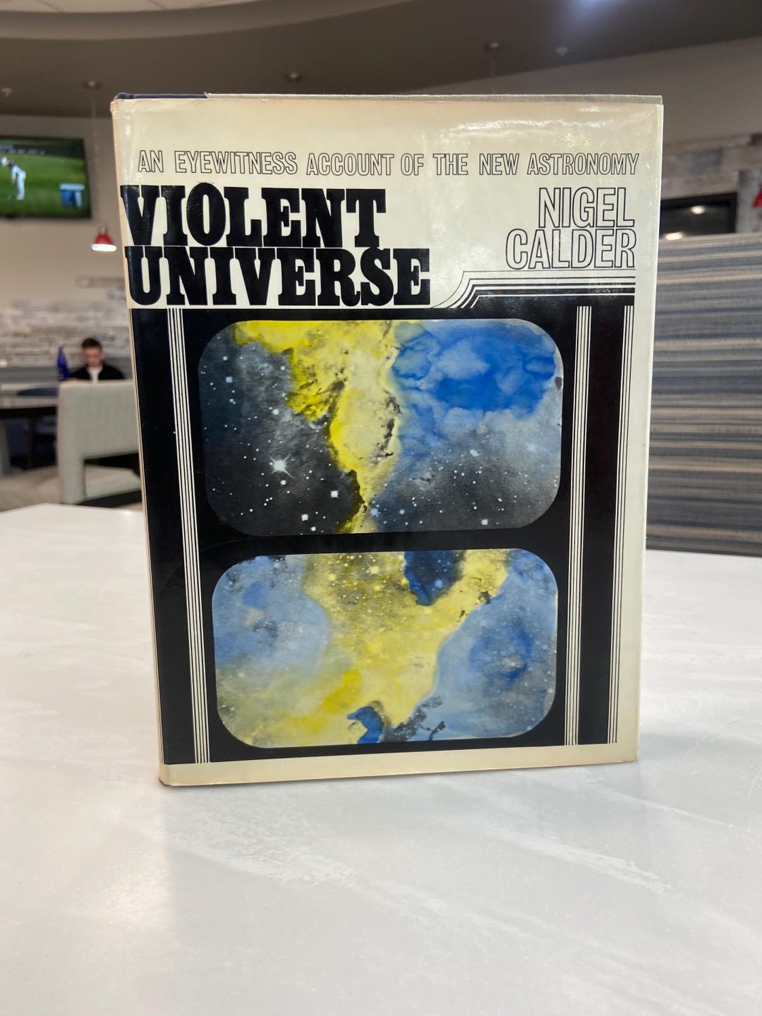 Violent Universe Rare Vintage First Edition Hardcover Book 1969 by ...