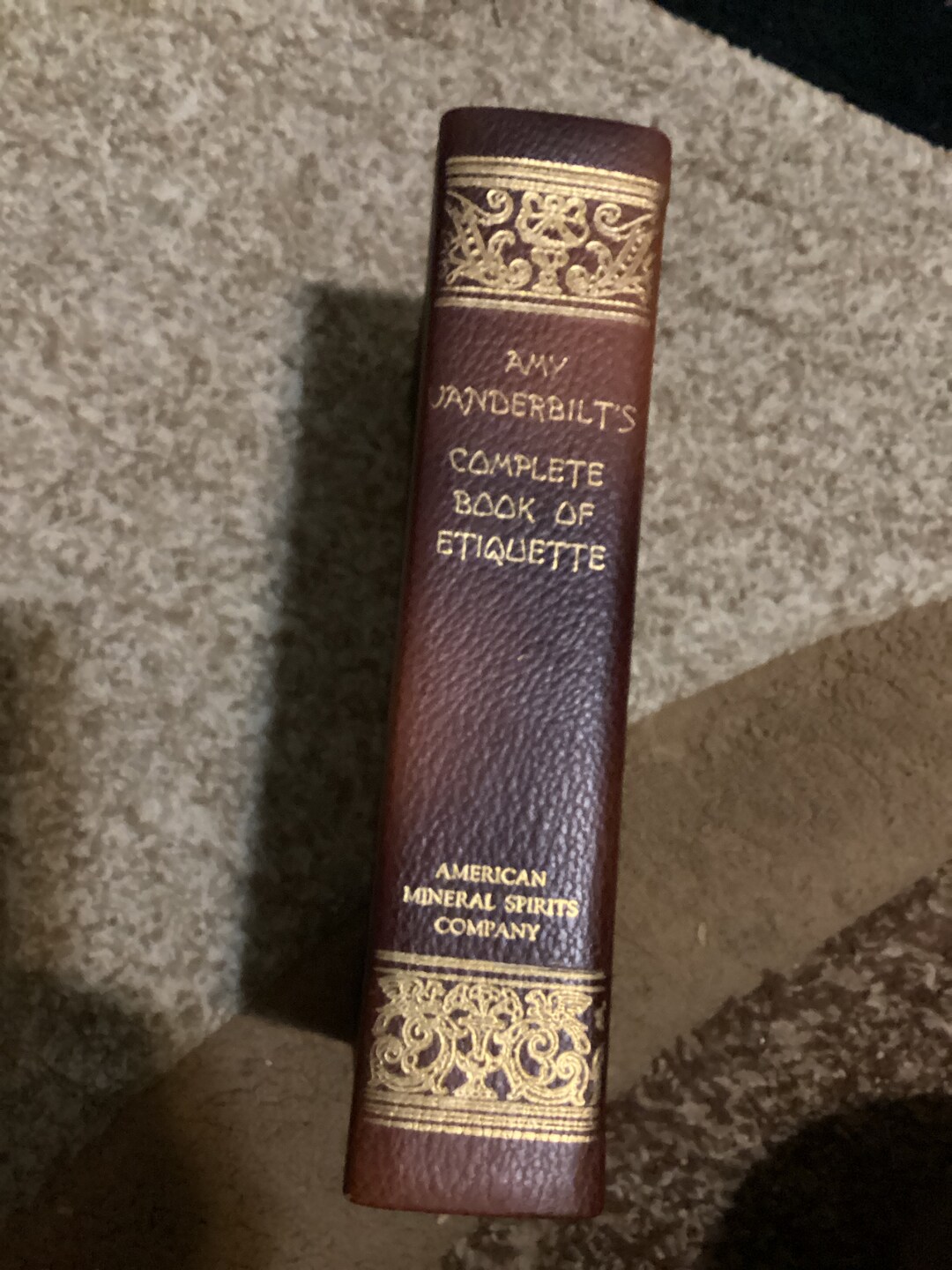 1967 AMY VANDERBILTS Book of COMPLETE Etiquette by Nancy Tuckerman ...