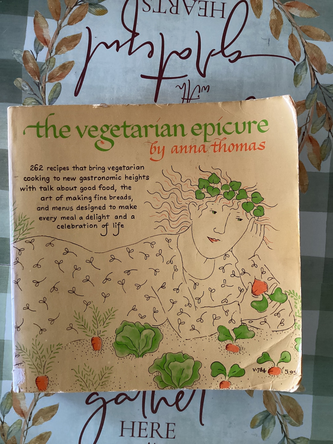 1972 the VEGETERIAN EPICURE by ANNA Thomas | Vintage Books Edition ...