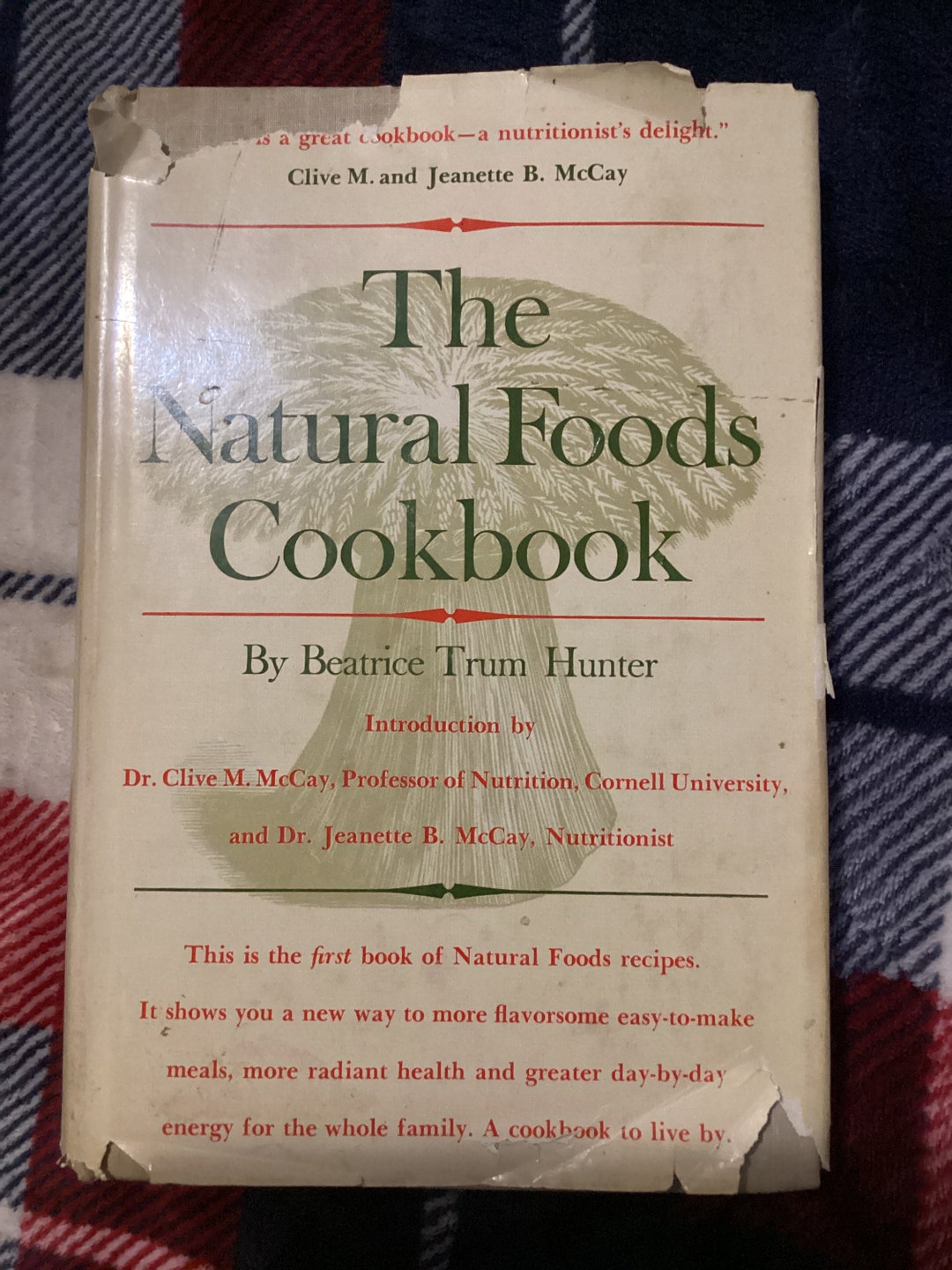 1961 THE NATURAL FOODS Cookbook by Beatrice Trum Hunter. Rare Hardcover ...
