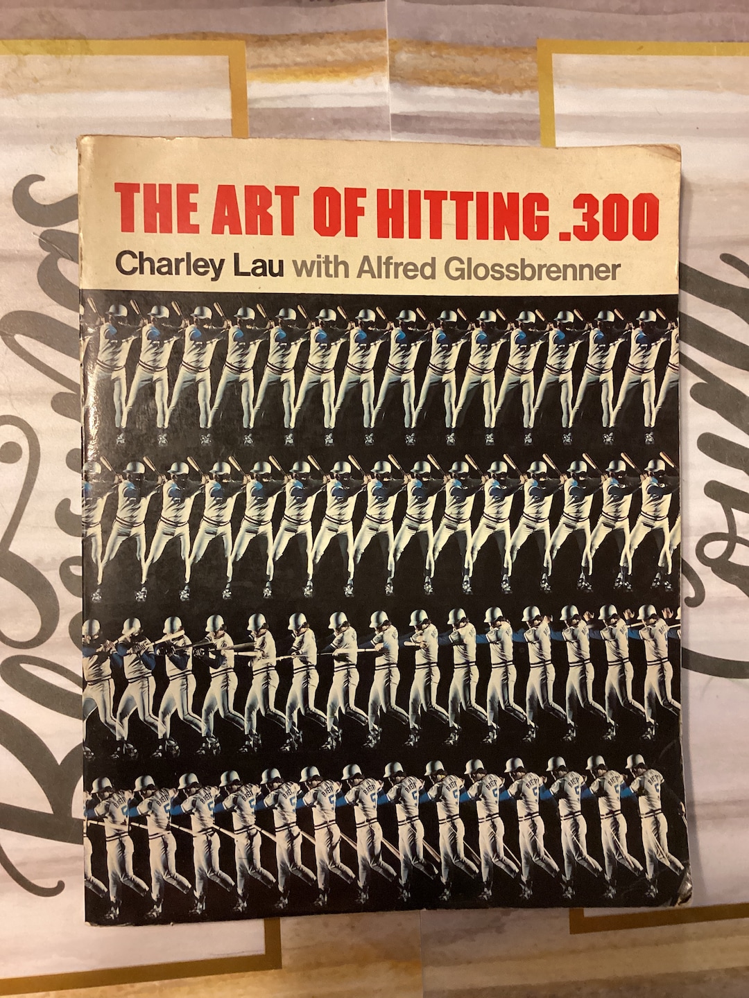 The Art of Hitting .300: Charley Lau, 1980 1st Edition Baseball Book - Etsy