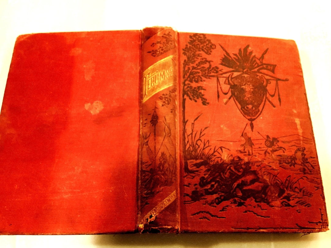 TECUMSEH the SHAWNEE PROPHET Very Rare Antique Hardcover Book Native ...