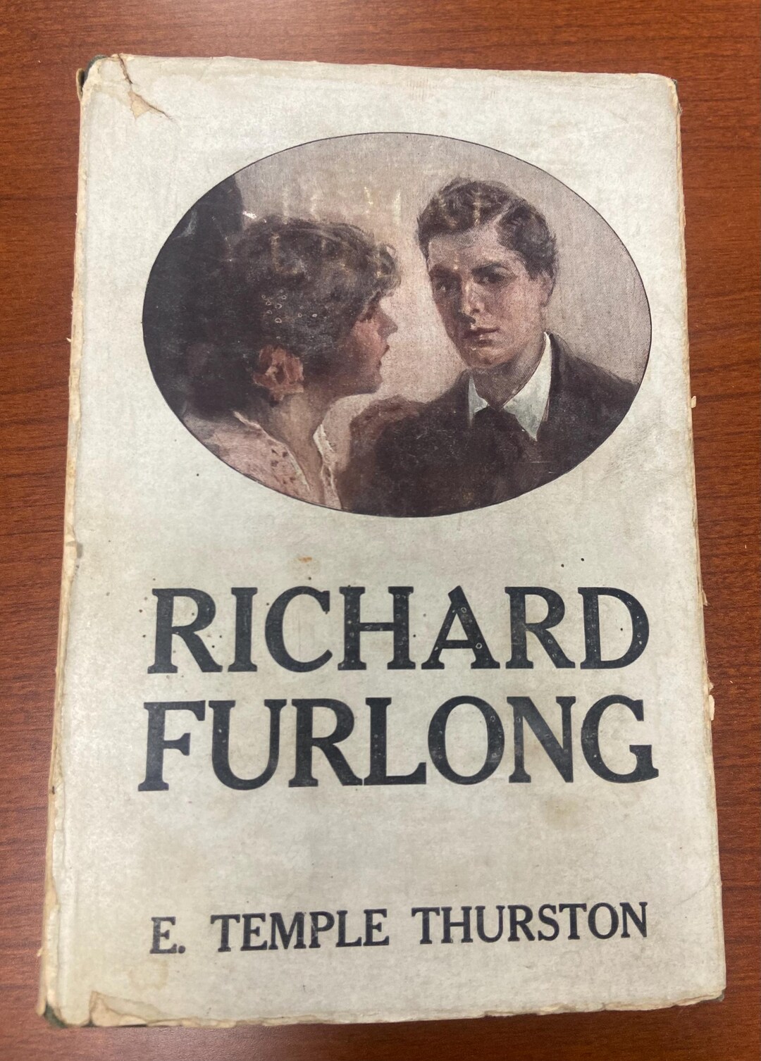 Richard Furlong Very Rare Antique First Edition Hardcover Classic Novel 1913 by E Temple ...