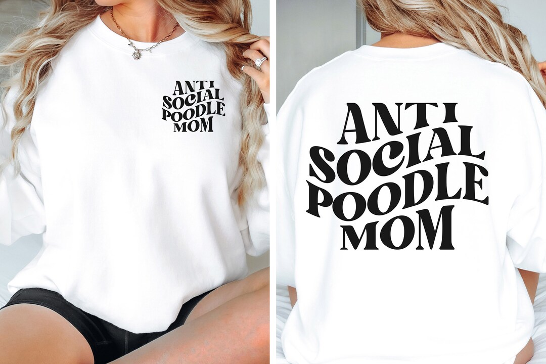 Poodle Dog Mom Sweatshirt,funny Poodle Dog Mama Shirts,introvert Womens ...