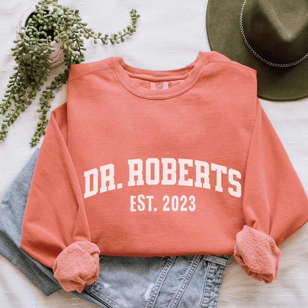 Customized Doctor Graduation Sweatshirts,professor Phd Established ...