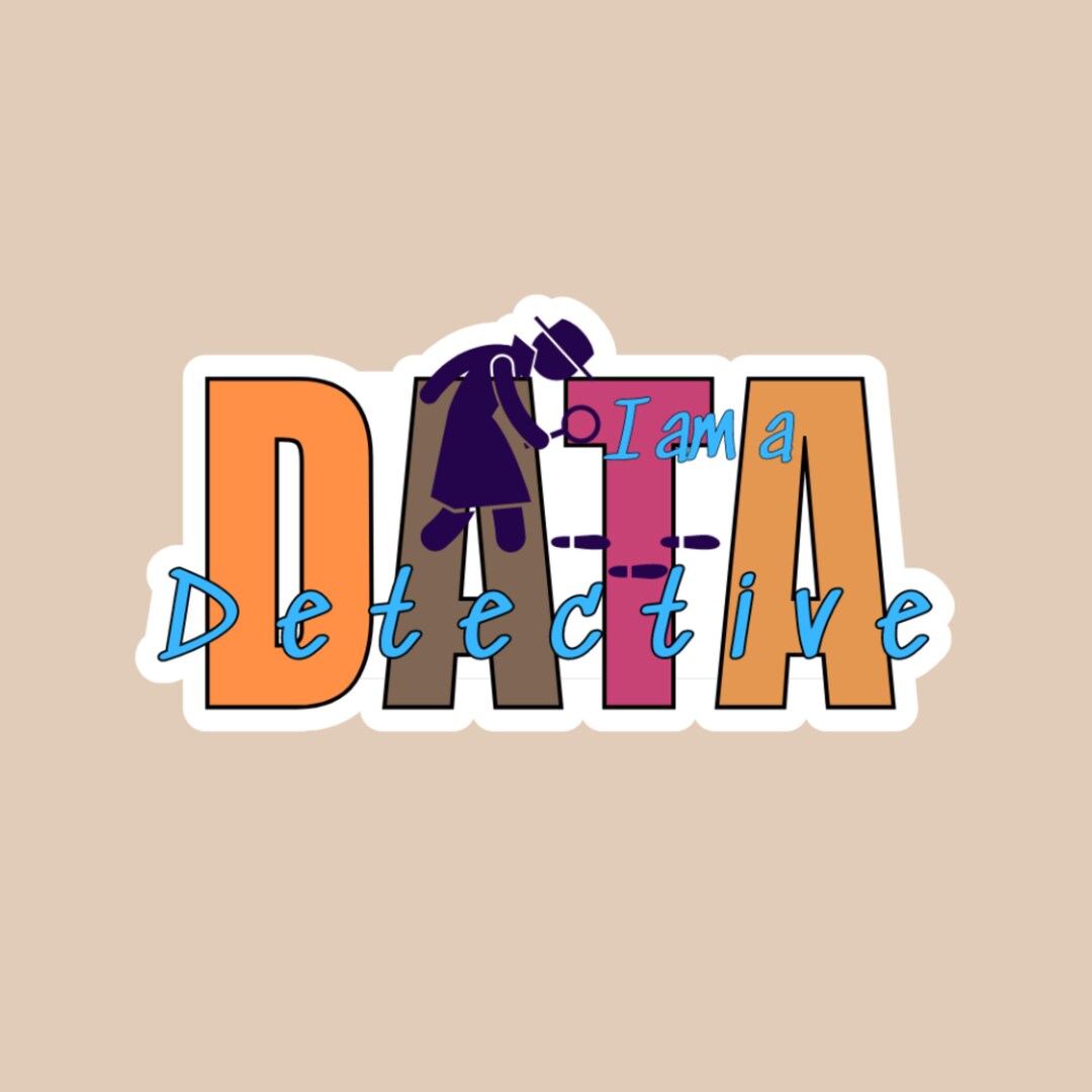 I'm a Data Detective Stickers Data Scientist Sticker,data Queen Woman ...