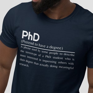 Phd Graduation Doctor Shirt,funny Phd Definition Shirt,phd Student New ...