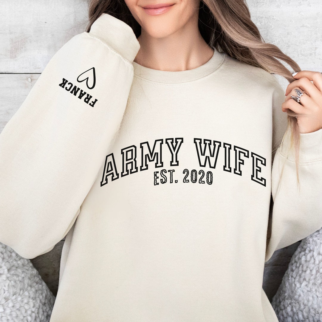 Custom Army Wife Sweatshirts With Names on Sleeve,personalized Military ...