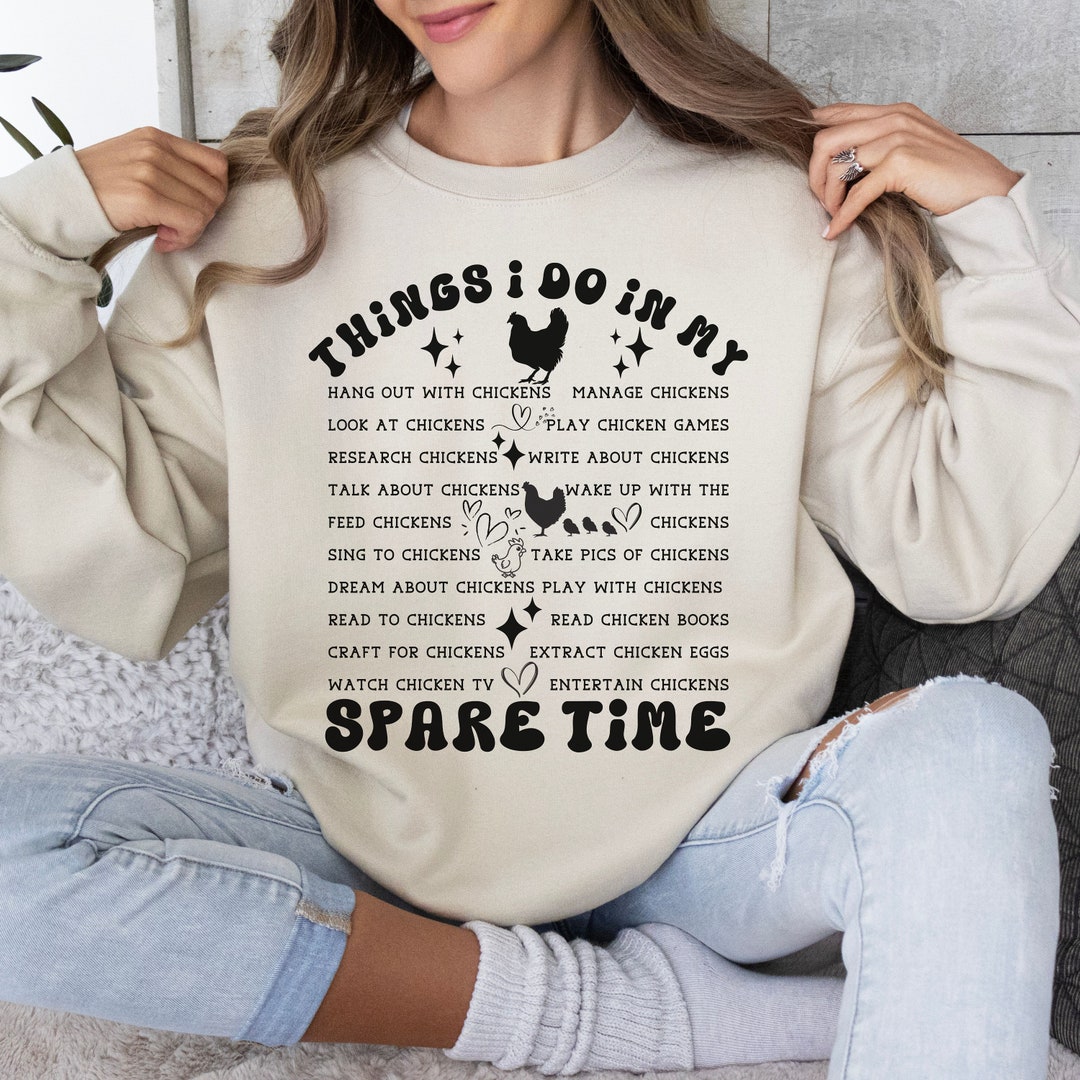 Things I Do Chicken Mom Sweatshirts,chicken Mama Farmer Shirts,gift for ...