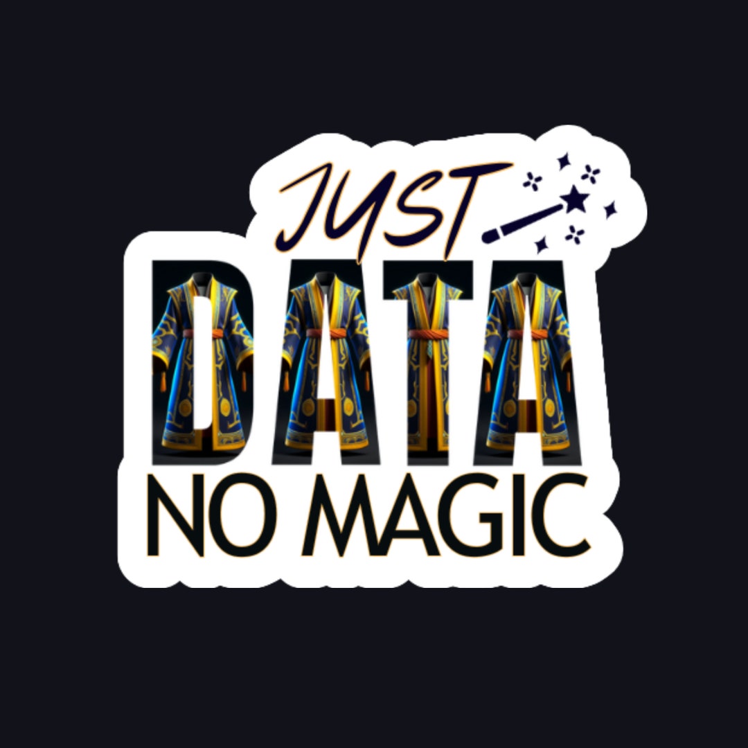 Funny Data Sticker Gift for Data Analyst,data Scientist Sticker,data ...