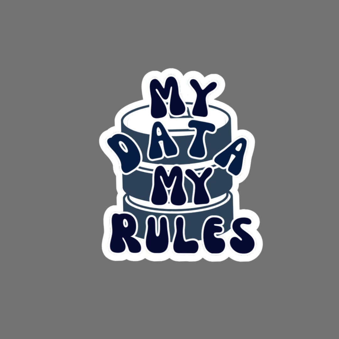 My Data, My Rules Sticker Data Science Sticker for Women,data Scientist ...