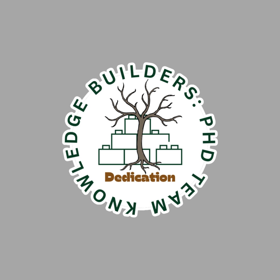 Phd Team Dedication Phd Graduation Sticker Phd Student, Gift,doctor ...