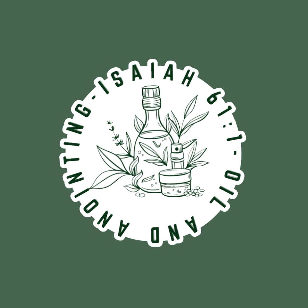 The Oil and Anointing Sticker Christian Sticker Gift for Christian ...