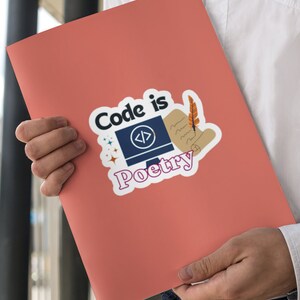 Code is Poetry Stickers Coder Sticker, Computer Science Sticker ...