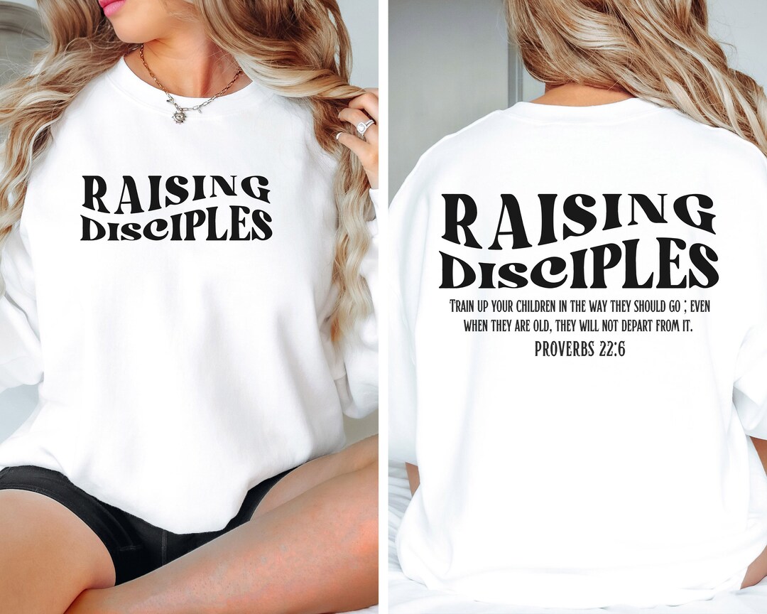 Christian Sleeve Sweatshirt Raising Disciple Motherhood Sweatshirt Gift ...