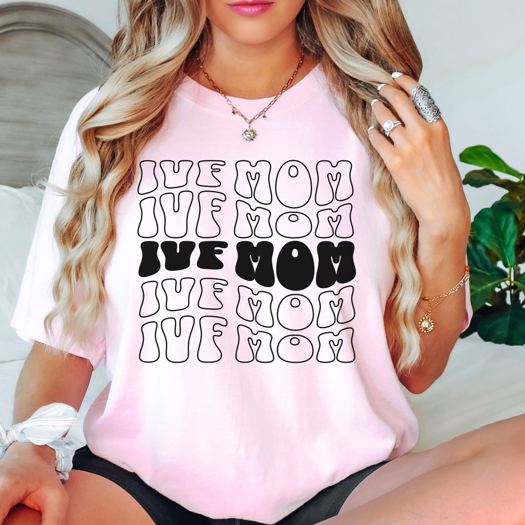 IVF Mom Shirts Gift for Future Mama,ivf Wife Mama Girlfriend Sweatshirt ...