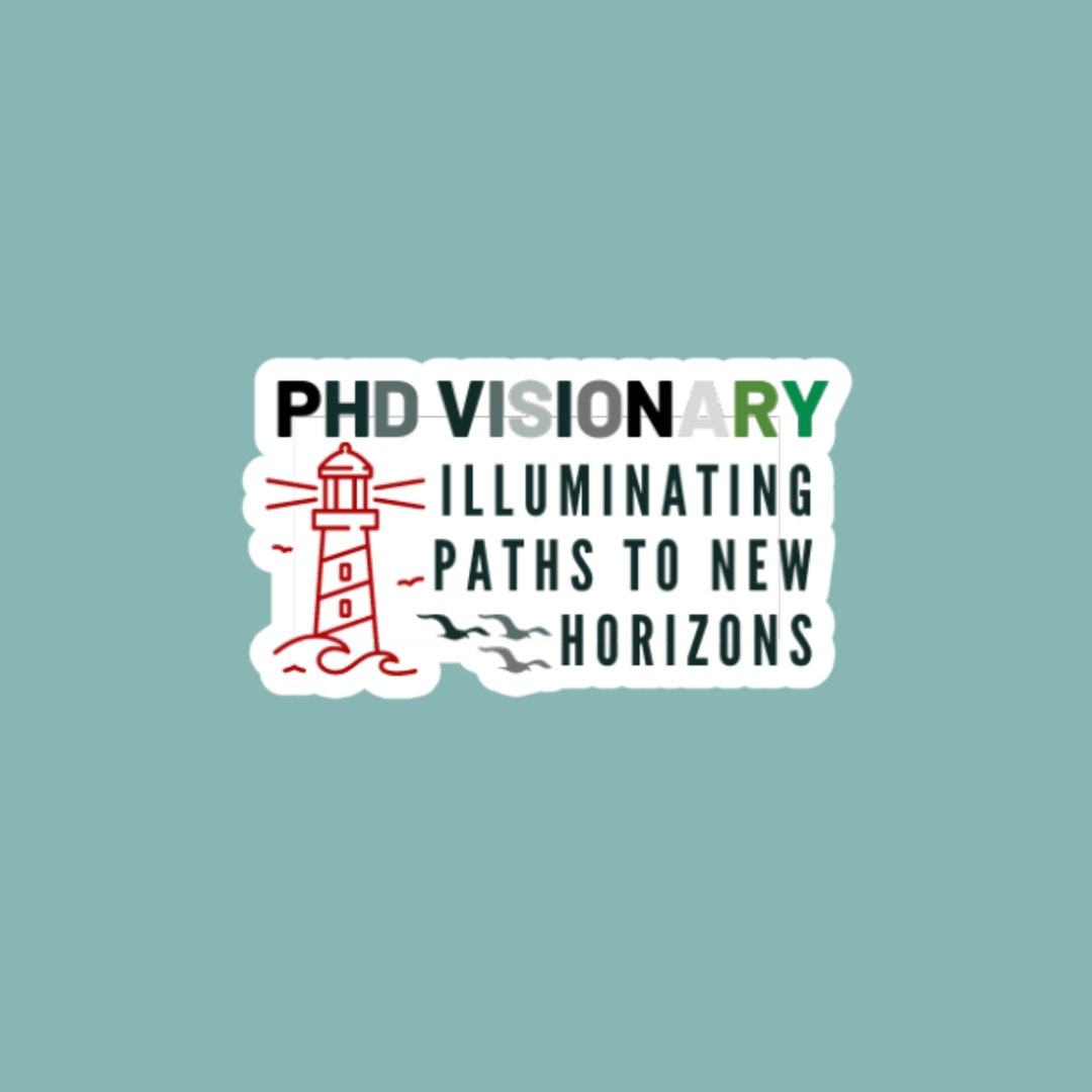 Phd Visionary Sticker, Phd Graduation Sticker Gift,doctor Water Bottle ...