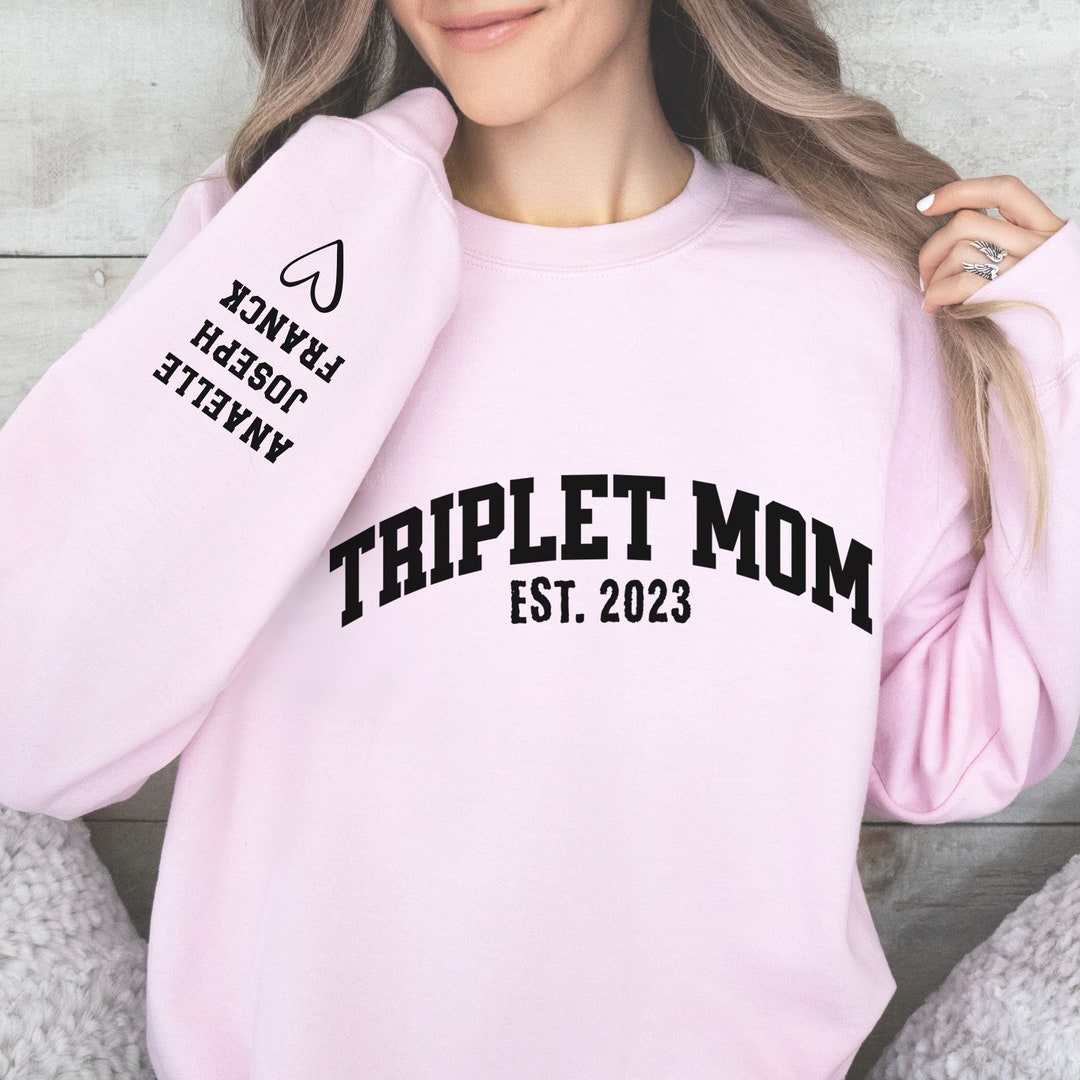 Custom Triplet Moms Est Sleeve Sweatshirts Gift for Triplet Mama Shirt ...