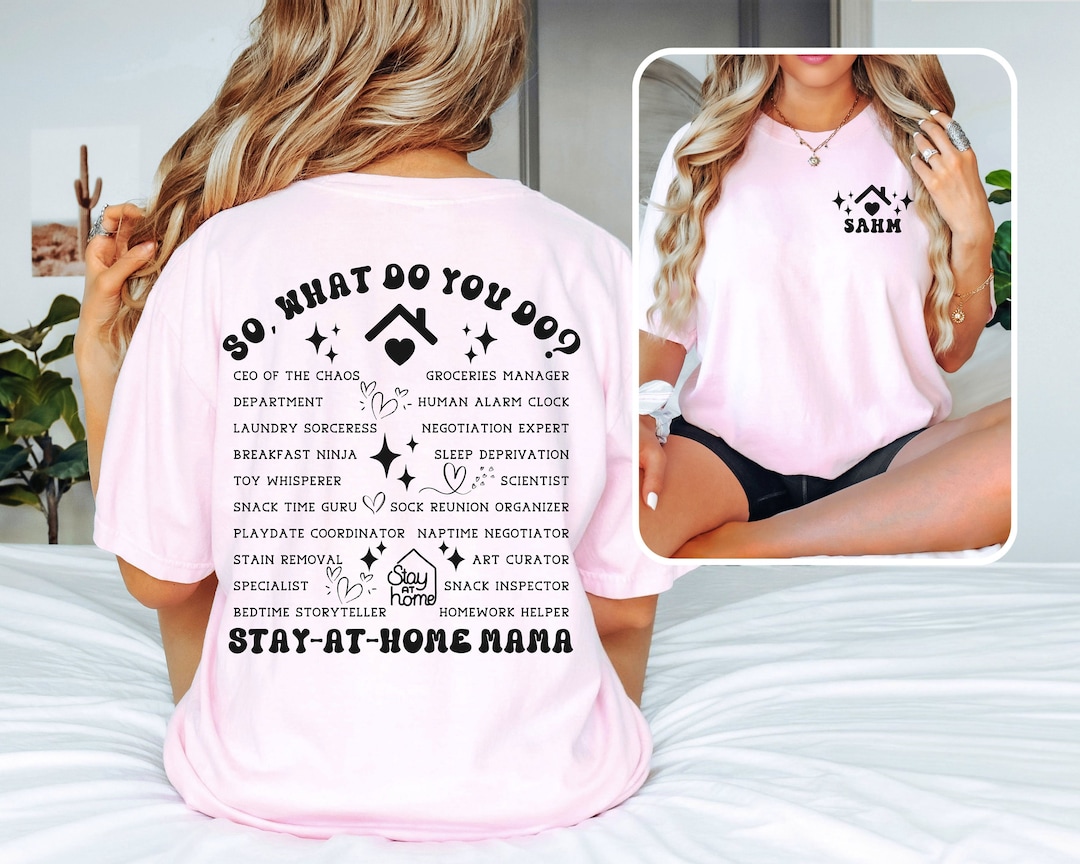 SAHM Stay at Home Mom Motherhood Mama Shirts Comfort Color,funny ...