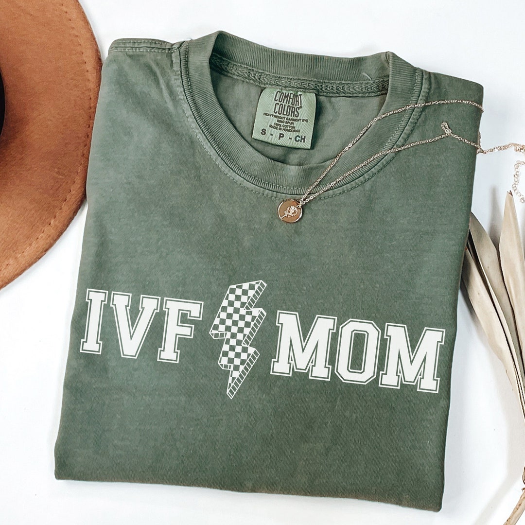 IVF Shirts Mom Mama in the Making Comfort Color Gifts IVF Mom Dad ...